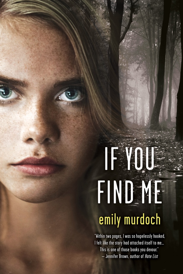 If You Find Me | Emily Murdoch | Book Review
